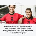 30 Inspirational Soccer Quotes for Girls – with Images – Your Soccer Home