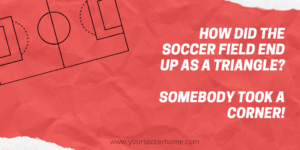 50 Best Soccer Jokes You Will Read Today! – Your Soccer Home