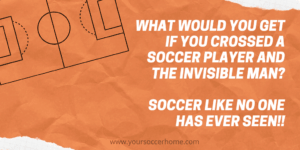 50 Best Soccer Jokes You Will Read Today! – Your Soccer Home
