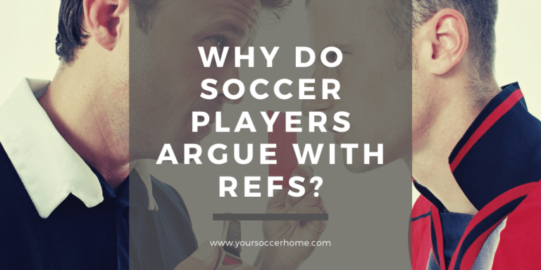 Why Soccer Players Argue With Refs: Does It Make Any Difference? – Your ...