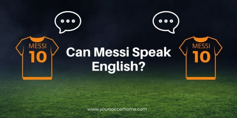 Can Messi Speak English? 3 Specific Examples – Your Soccer Home