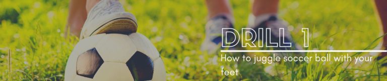 5 Soccer Ball Juggling Drills to Improve Your Skills – Your Soccer Home