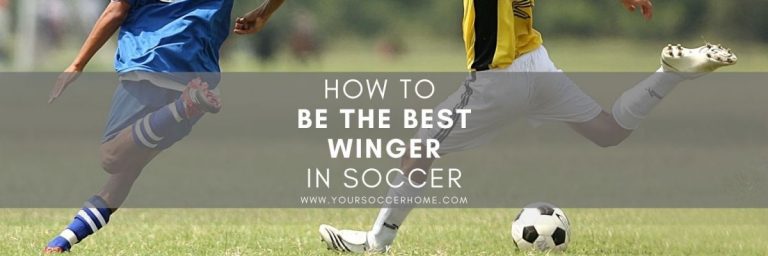 How to Be the Best Winger in Soccer: 7 Tips for Improvement – Your ...
